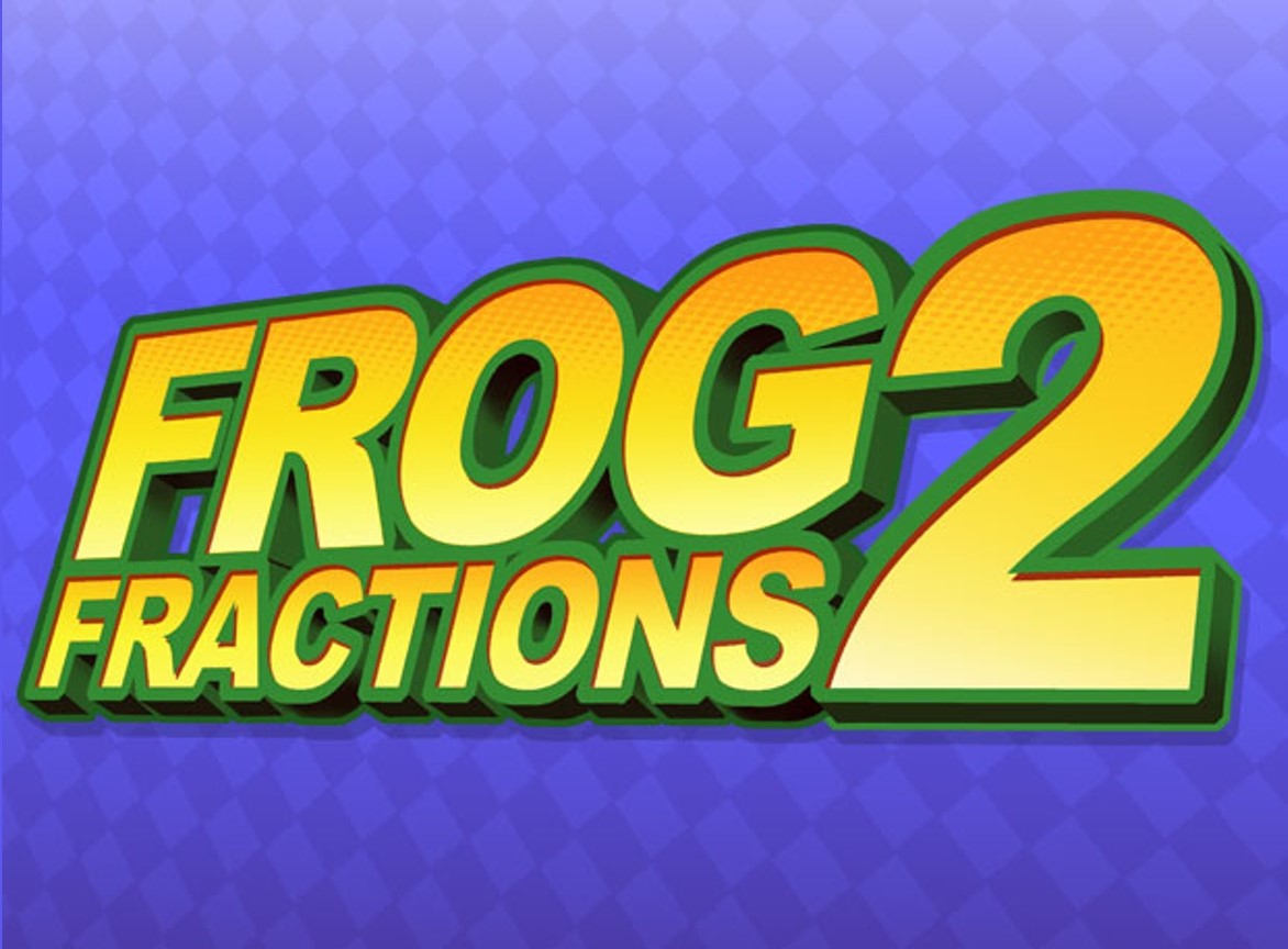 Frog Fractions 2 - Infinite Monkey Labs